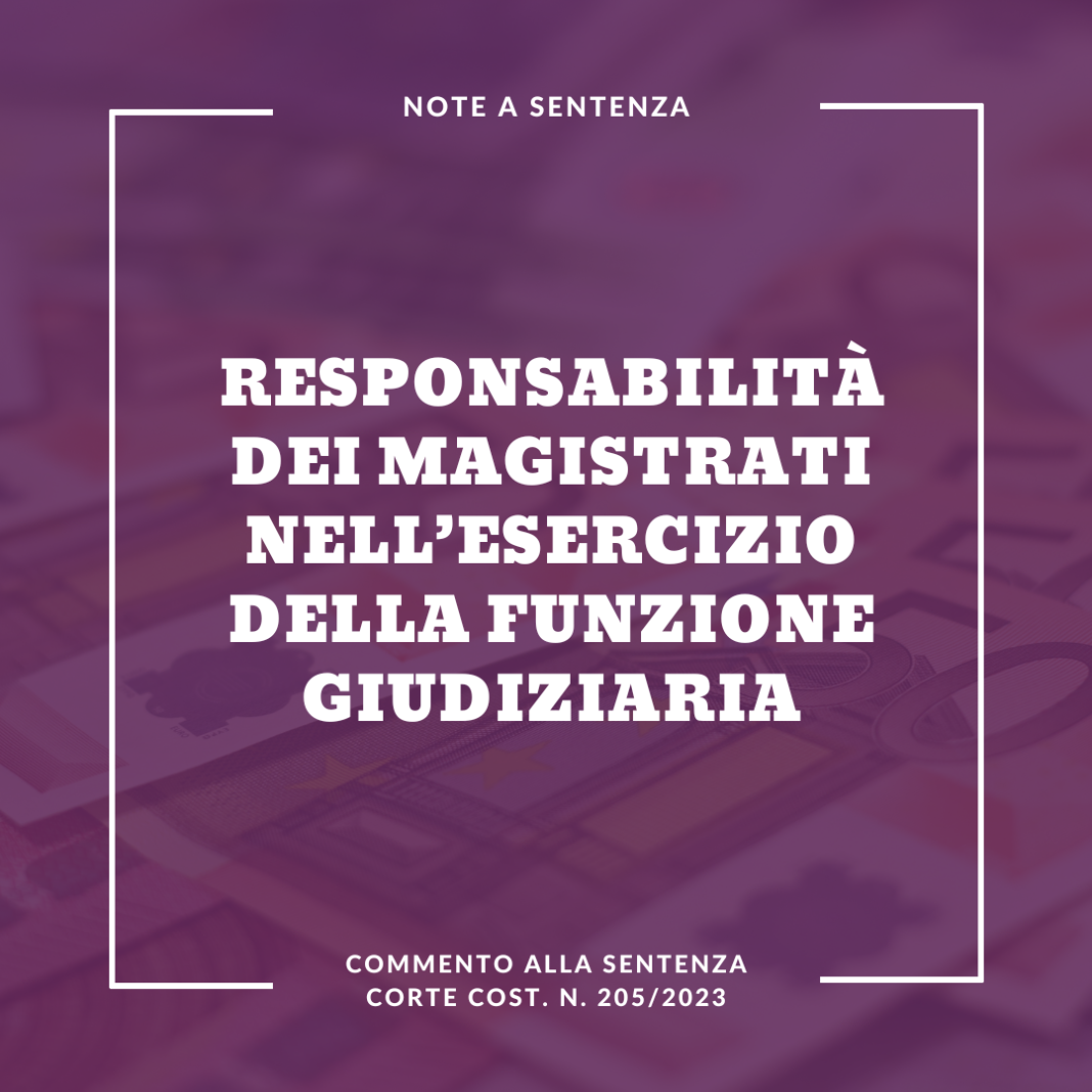 Responsabilità dei magistrati nell’esercizio della funzione giudiziaria