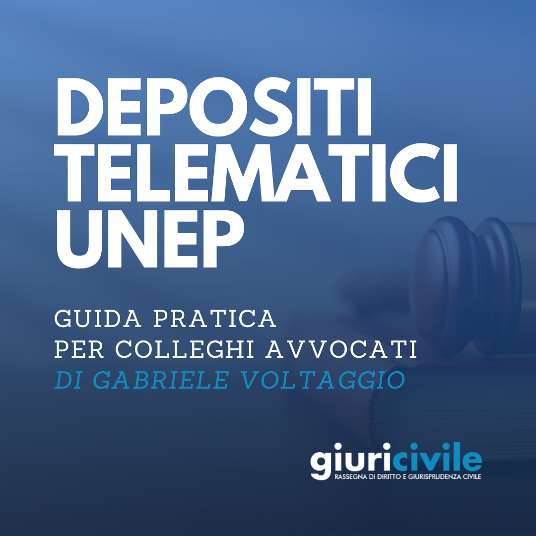 Depositi telematici UNEP: Guida per Colleghi Avvocati