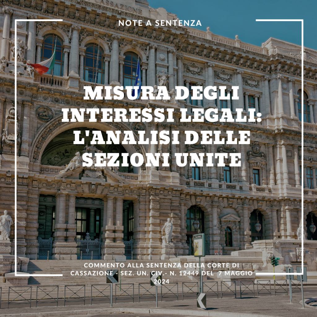 Misura degli interessi legali: l'analisi delle Sezioni Unite