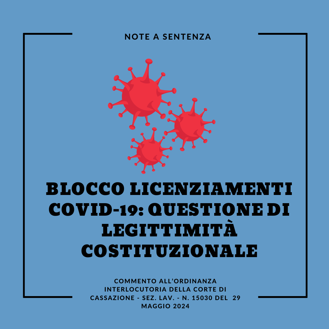 Blocco licenziamenti covid-19: questione di legittimità costituzionale