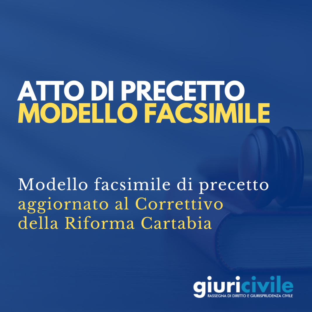 Atto di precetto (Correttivo Cartabia): modello fac simile