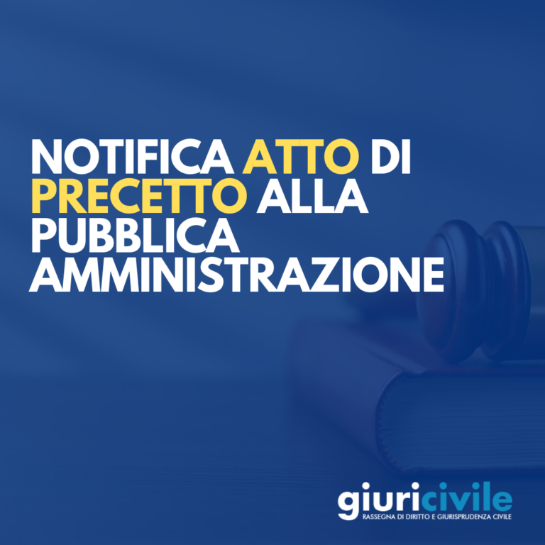 Notifica atto di precetto alla pubblica amministrazione