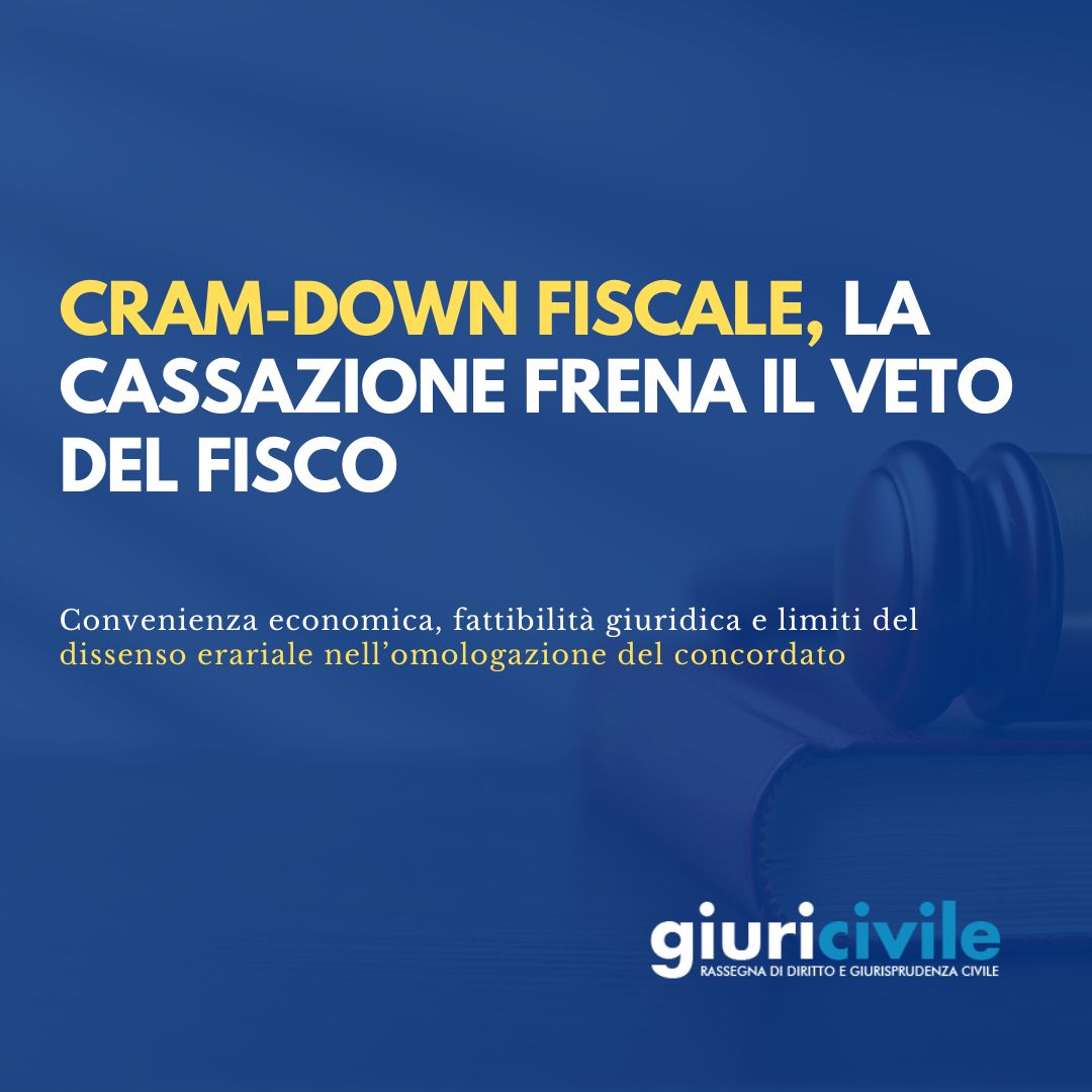 Cram-down fiscale, la Cassazione frena il veto del Fisco